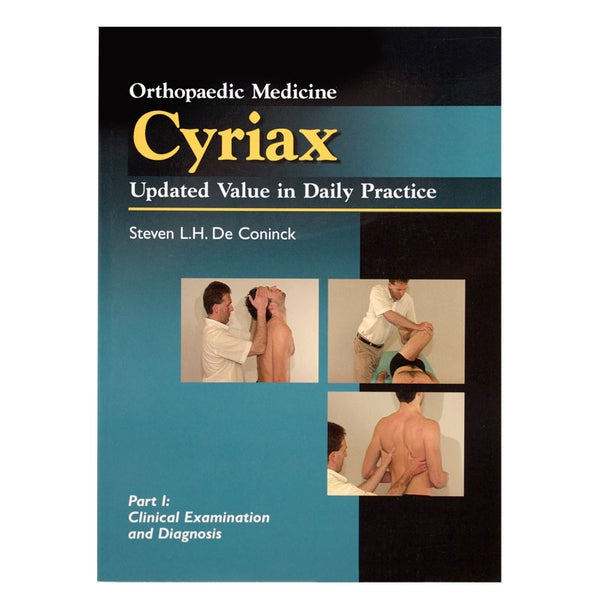 Cyriax Clinical Exam & Diagnosis – HPMS, Inc. The Therapy Connection